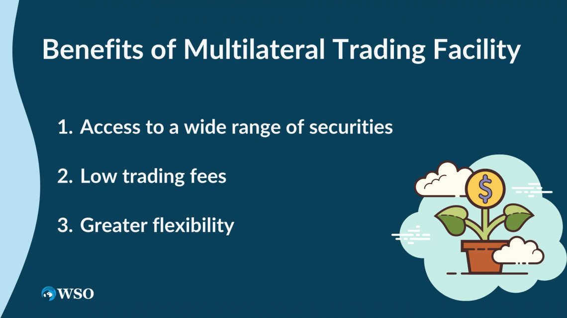 Multilateral Trading Facility (MTF) - Overview, | Wall Street Oasis
