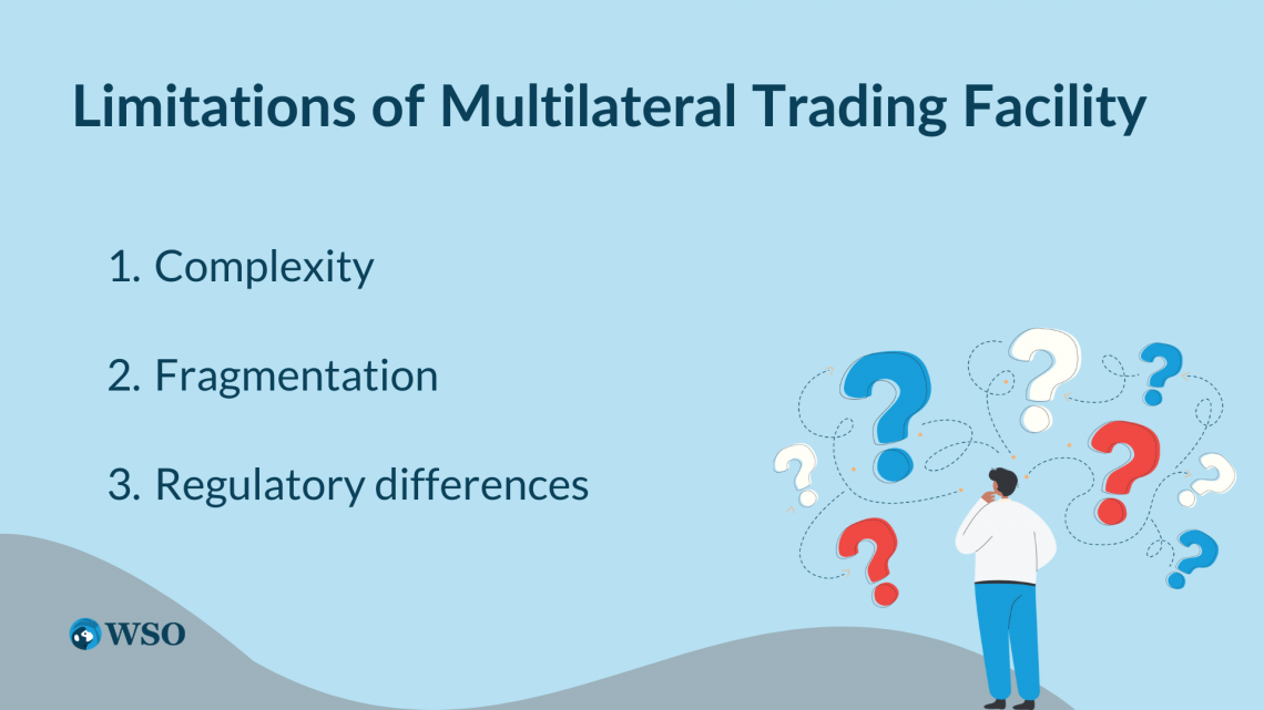 Multilateral Trading Facility (MTF) - Overview, | Wall Street Oasis
