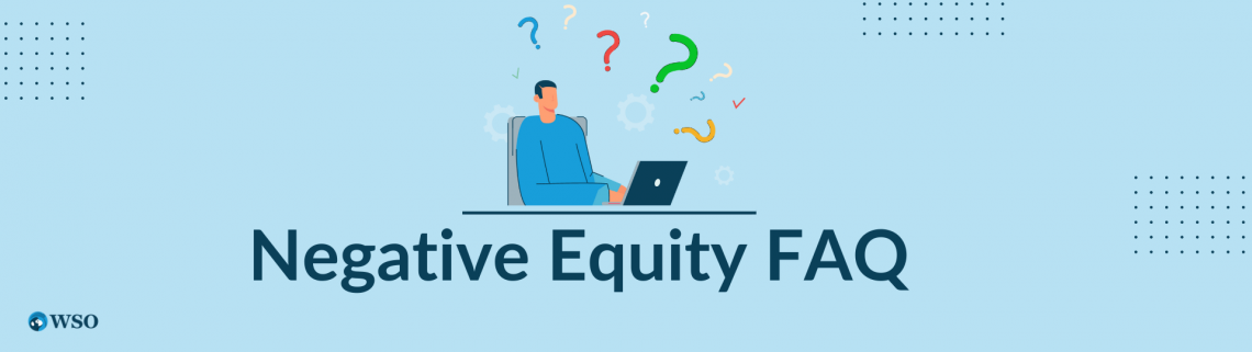 Negative Equity - Overview, Implications, Example | Wall Street Oasis