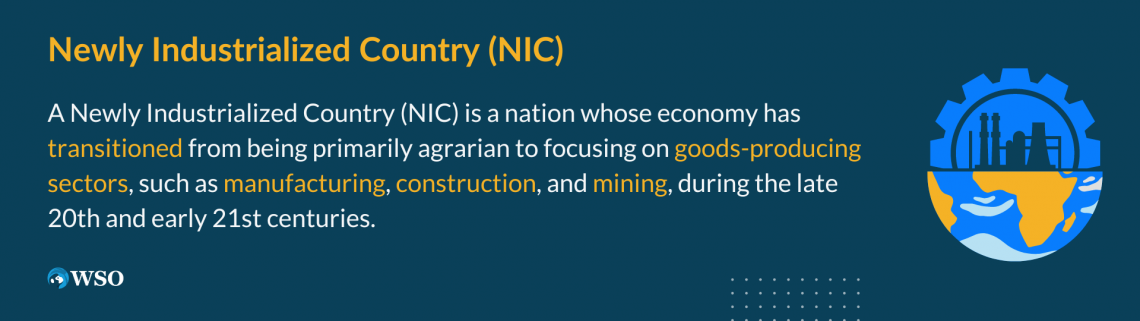 Newly Industrialized Country (NIC) - Overview and Characteristics ...