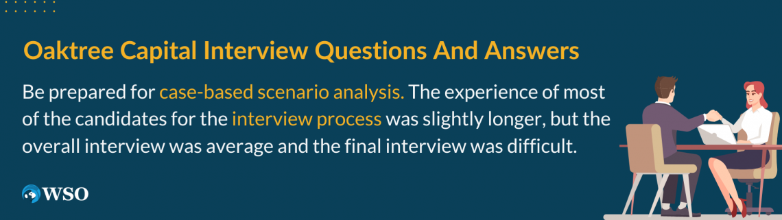 Oaktree Capital Management Interview Questions (2025) - 15 Entries | Wall Street Oasis