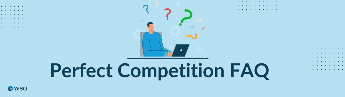 Perfect Competition - Overview, Prerequisites, Example | Wall Street Oasis