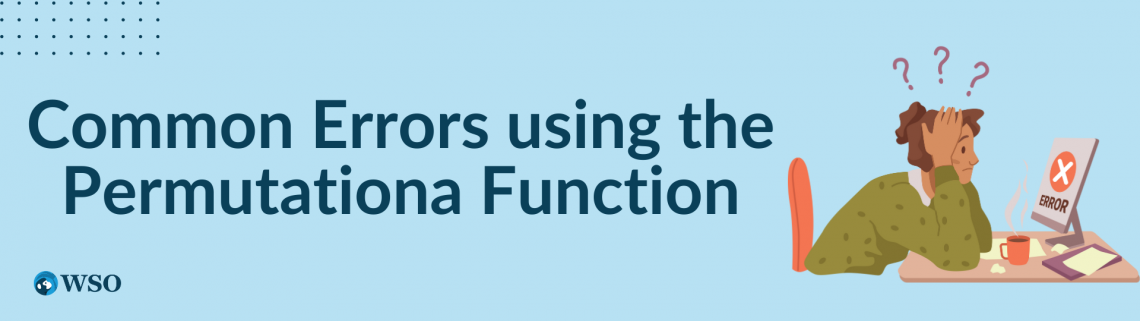 Permutationa Function How To Use It In Excel Formula Wall Street Oasis