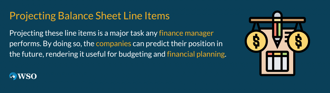 Balance Sheet Forecast - Projecting Balance Sheet Line Items | Wall ...