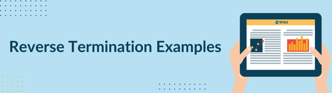 Reverse Termination Fee - Reasons, Triggers, Examples | Wall Street Oasis