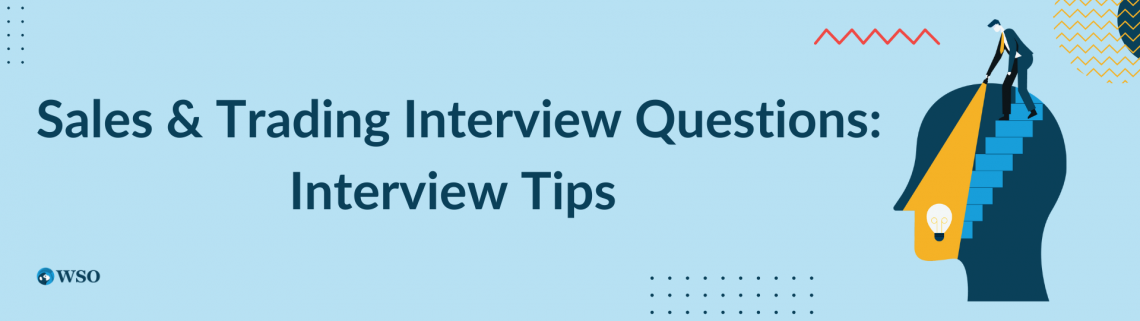 Sales & Trading Interview Questions - The Top Sales & Trading Interview ...