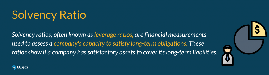 Solvency Ratio - Overview, How To Compute, Limitations | Wall Street Oasis