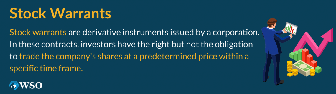 Stock Warrants - Why Do Companies Issue Stock Warrants? | Wall Street Oasis