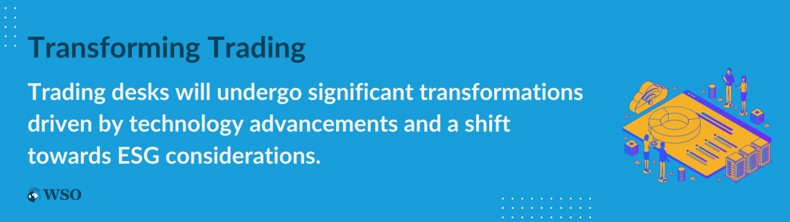 Trading Desk - Overview, Types, How It Works, Benefits | Wall Street Oasis