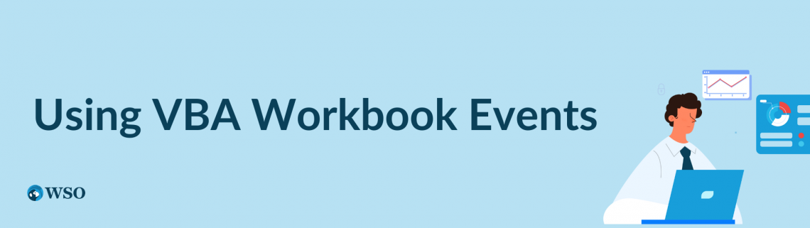 VBA Workbook Events - Overview, Types, Examples | Wall Street Oasis