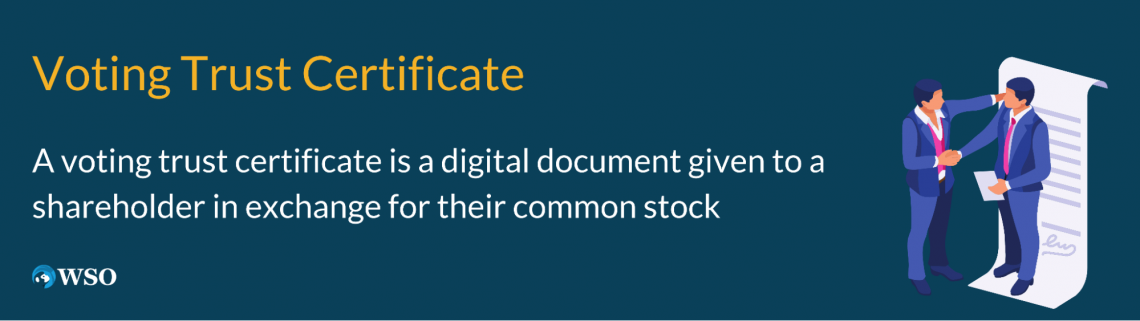Voting Trust Certificate - Overview, How It Works, Terms | Wall Street ...