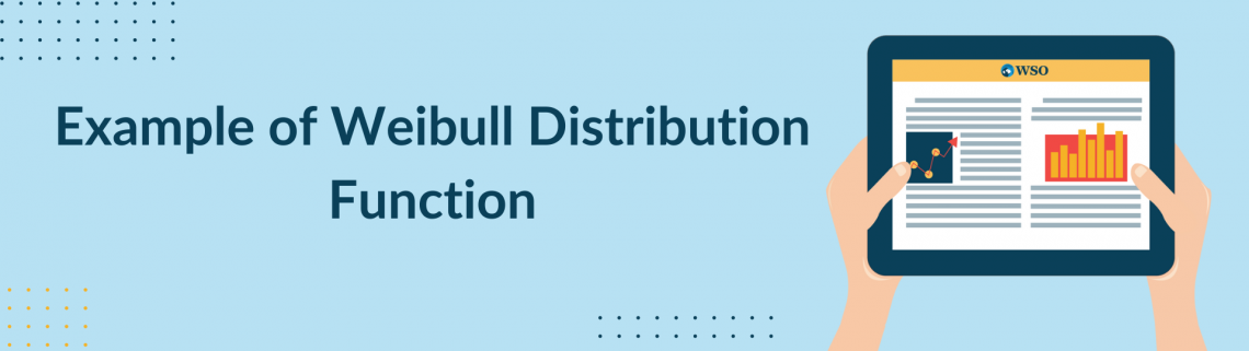 WEIBULL.DIST Function - How to Use Excel Weibull Distribution | Wall ...