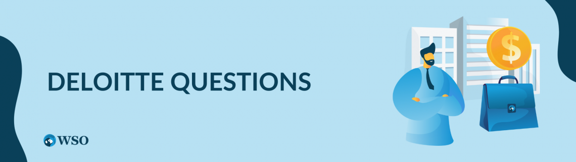 Why Deloitte Interview Questions - How to answer this interview question and Sample Answers ...