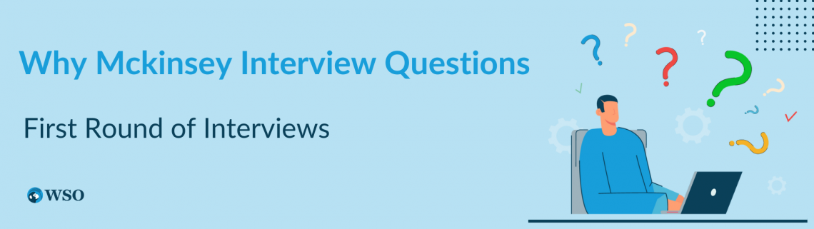 Why Mckinsey Interview Questions - How to Answer this Interview ...