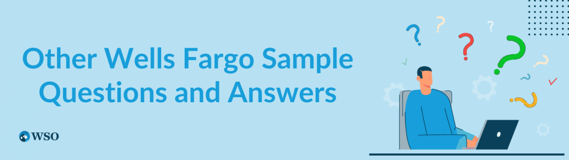 Why Wells Fargo Interview Questions - How to Answer this Interview ...