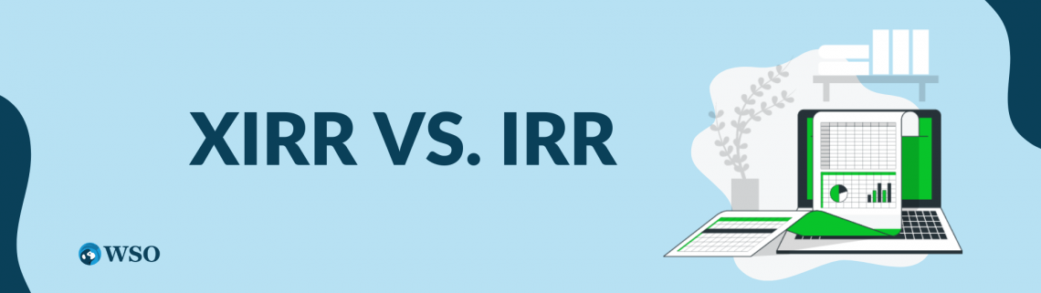 Xirr Function Formula Examples Guide To Using Xirr Wall Street Oasis