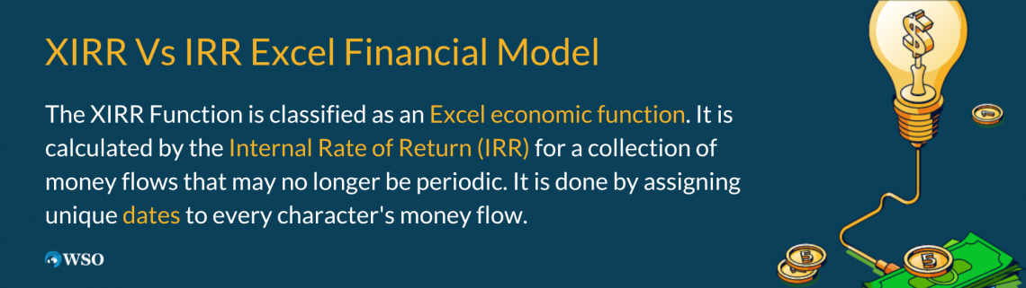 Xirr Vs Irr Why You Must Use Xirr In Excel Financial Modeling Wall Street Oasis 8874