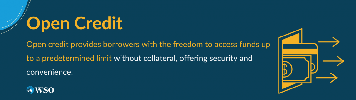 Open Credit - Overview, How It Works, Advantages | Wall Street Oasis