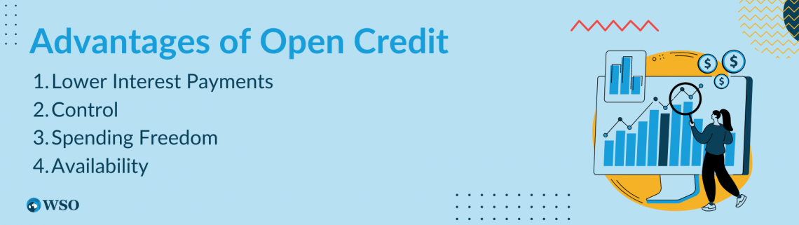 Open Credit - Overview, How It Works, Advantages | Wall Street Oasis