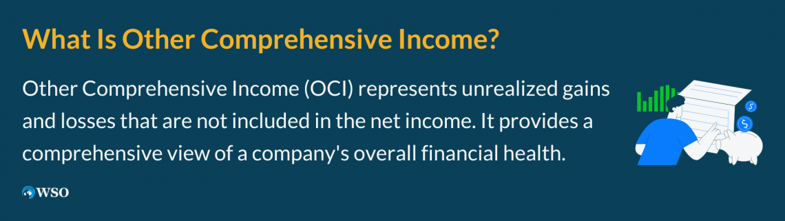 Other Comprehensive Income - Overview, Examples, How it Works | Wall Street Oasis