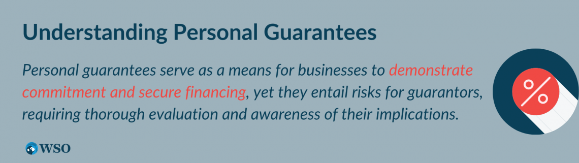 Personal Guarantee - Uses, Benefits and Costs, and Examples | Wall ...