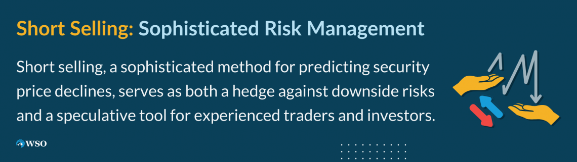 Short Selling - Overview, How It Works, Advantages, and Disadvantages ...
