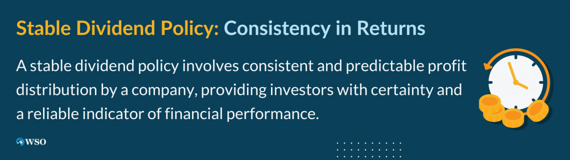 Stable Dividend Policy - Overview, Implementation, Target Payout Ratio ...