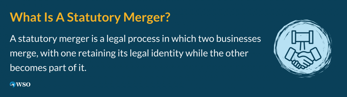 Statutory Merger - Concept Overview, Example, and Breadown | Wall ...