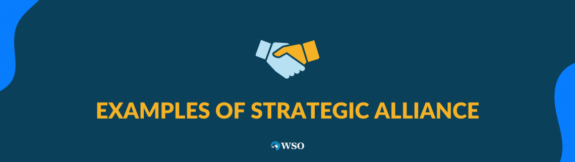 Strategic Alliances - Types and Benefits of Strategic Alliances | Wall ...