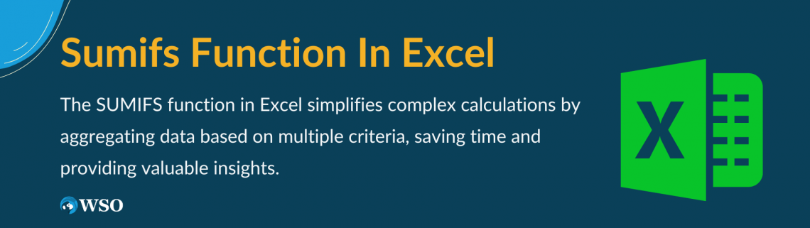 SUMIFS Function in Excel - Formula, Examples, How to Use SUMIFS | Wall ...