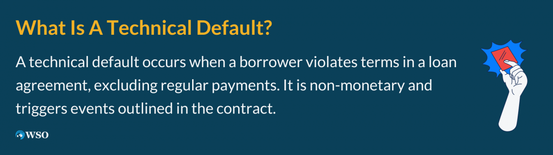 Technical Default - Overview, How It Works, Types | Wall Street Oasis
