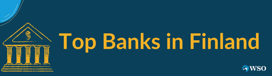 Top Banks in Finland - Overview and Guide to the Biggest Banks in ...