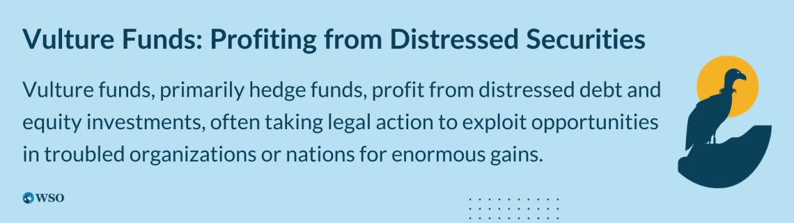 Vulture Funds - Understand How Vulture Funds Operate | Wall Street Oasis